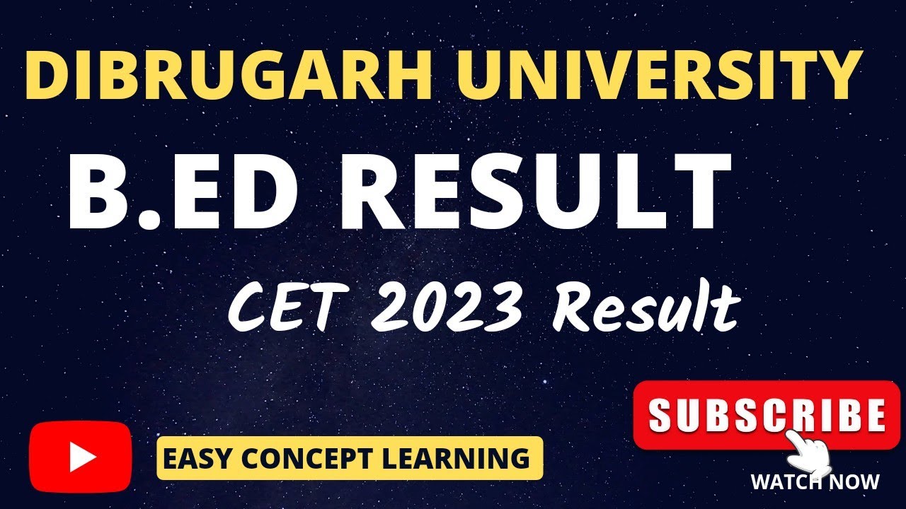 Dibrugarh University B Ed Result declared 2023 | B Ed CET Result ...