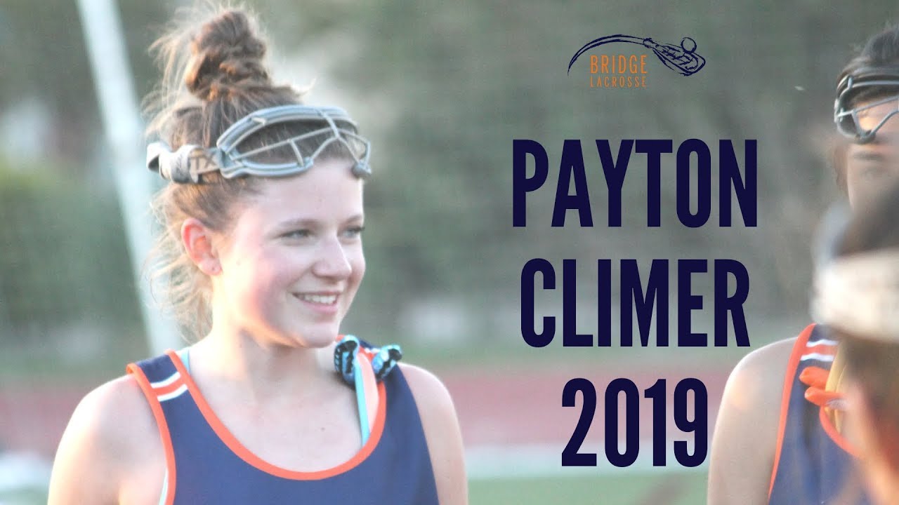 Bridge Lacrosse | Payton Climer 2019 - Spring 2018 Highlights ...