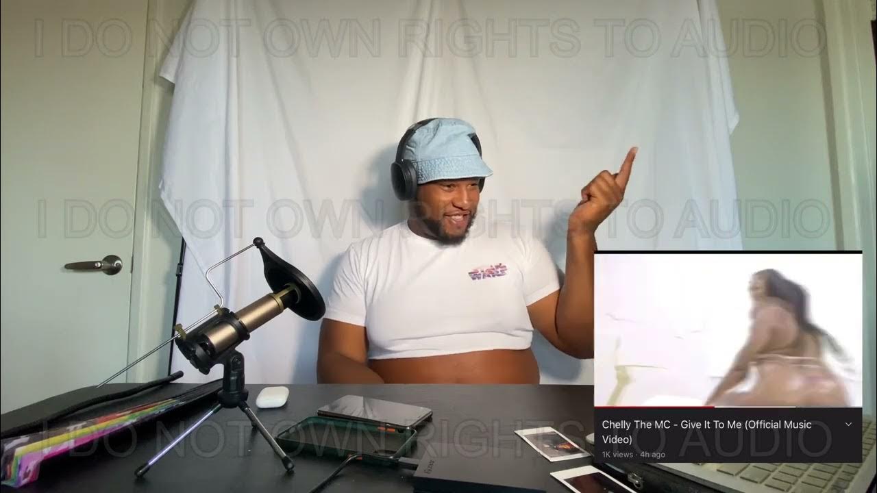 BLACKHIPPPEEREACTS: Chelly The MC - Give It To Me music video! - YouTube