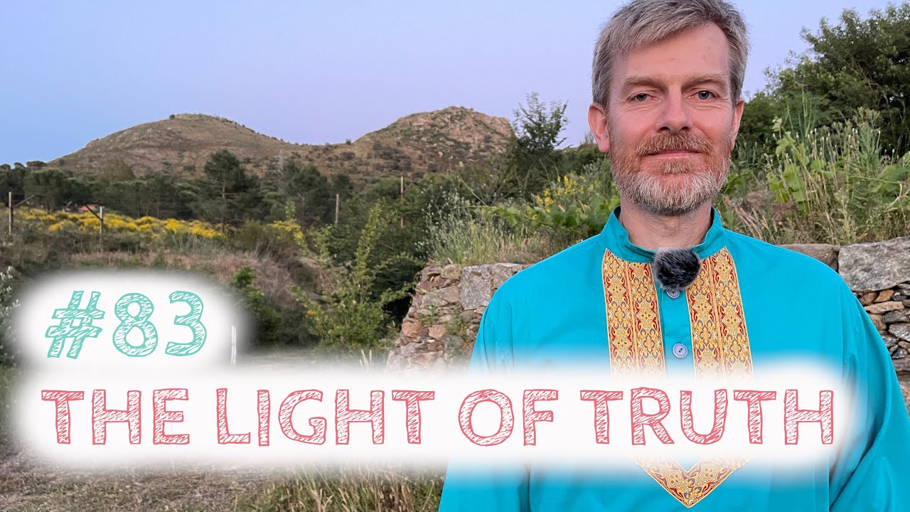 The Light of Truth| Sunday Message from the Cathars #83 - YouTube