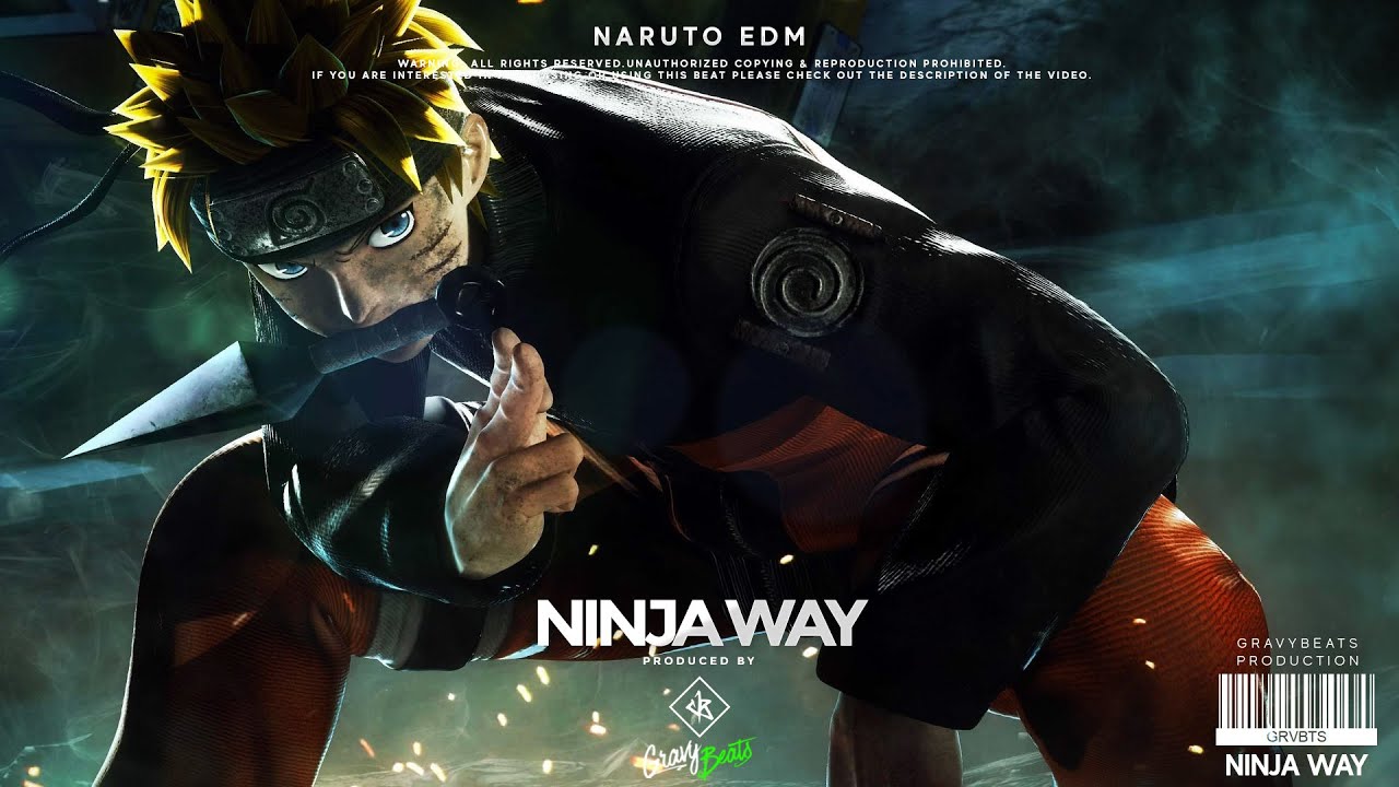 Naruto EDM - "Ninja Way" - YouTube