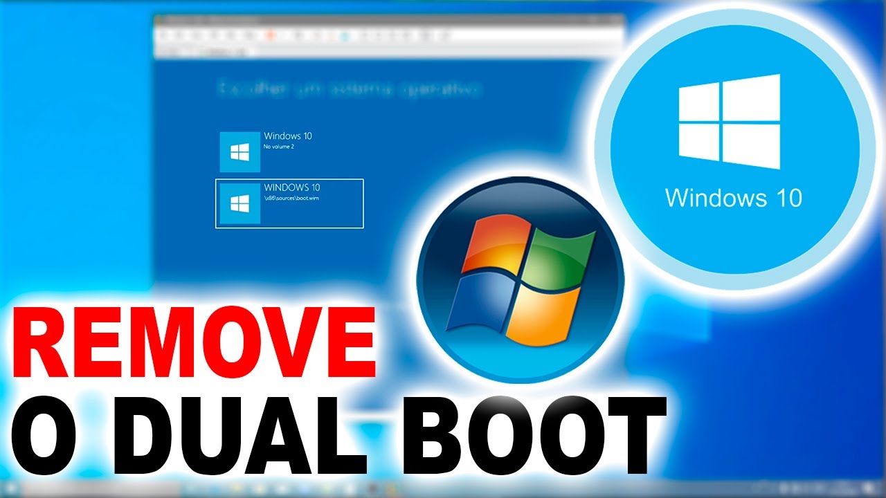 Como Remover Dual Boot de Sistema Operacional Windows 10, 8, 7, XP ...