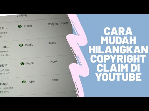 CARA NAK HILANGKAN COPYRIGHT CLAIM PADA VIDEO YOUTUBE - YouTube