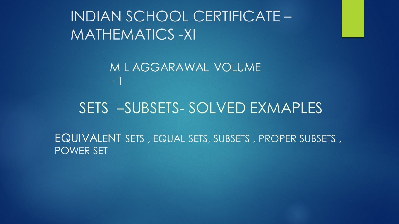 SUBSETS -Examples solved. M L Agarwal XI Volume 1 - YouTube