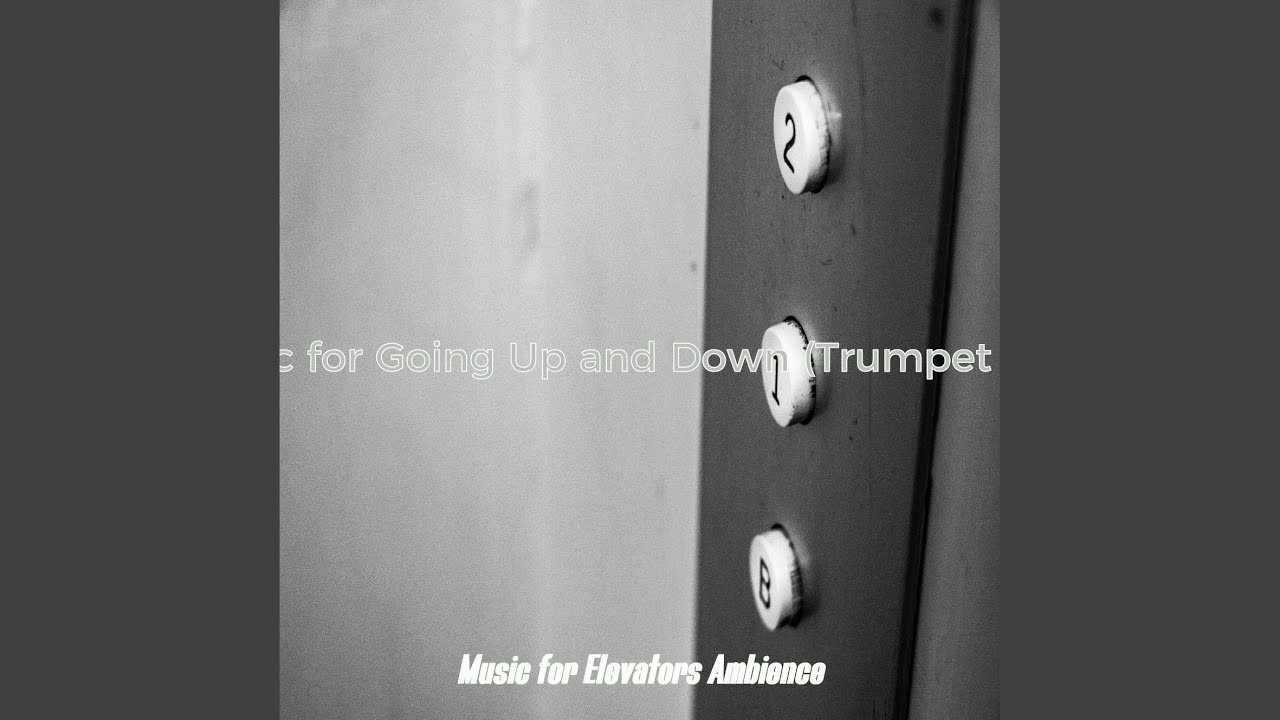 Cool Ambience for Long Elevator Rides - YouTube