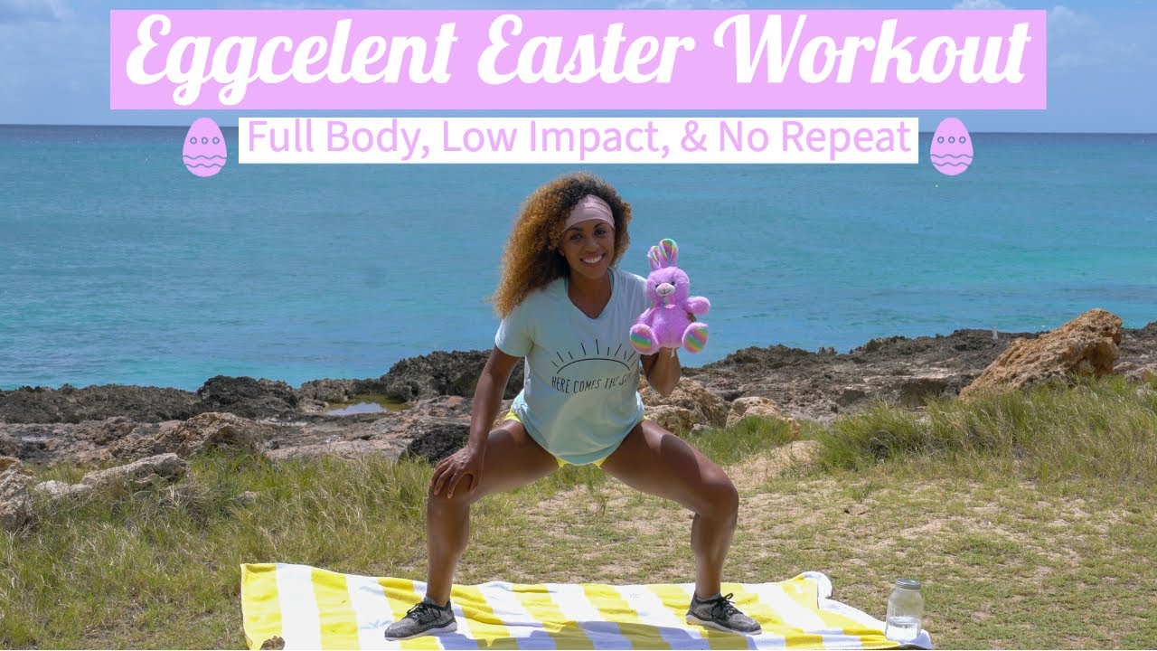 Eggcelent Easter Workout - Full Body - Low Impact - No Repeat - Pillow ...