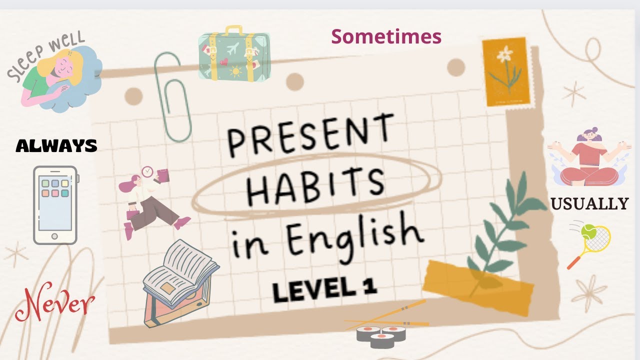 Present Habits. Frequency Adverbs. Elementary level. - YouTube