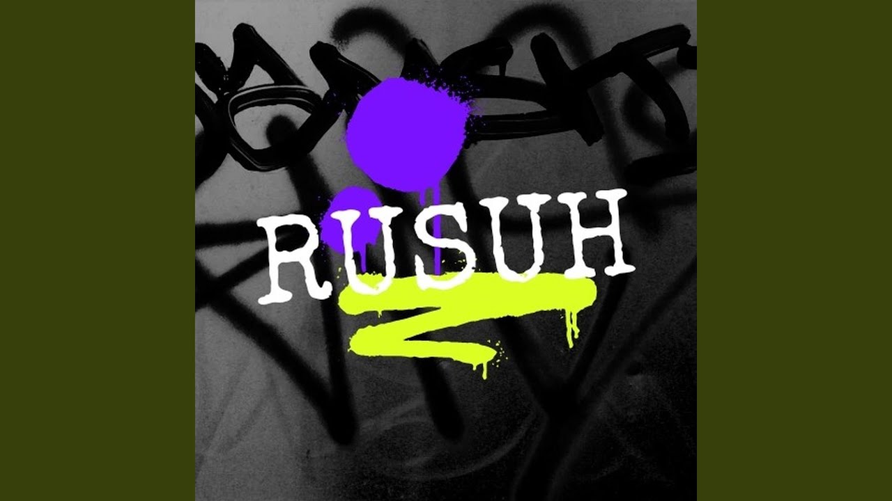 Rusuh - YouTube