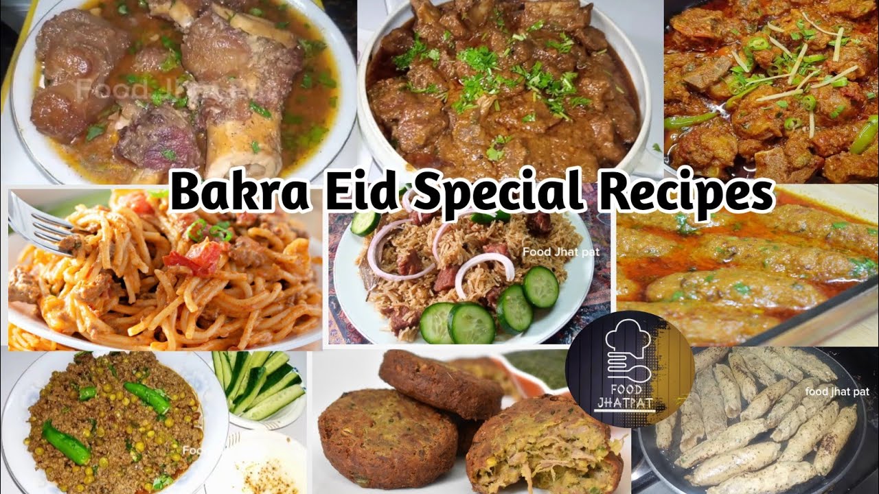 "8 Delicious Bakra Eid Recipes to Savor with Family and Friends"By Food ...
