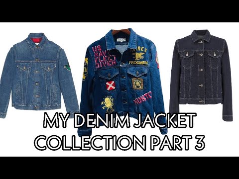 MY DENIM JACKET COLLECTION PART 3 - YouTube