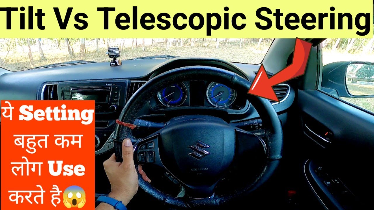 How To USE Telescopic & Tilt STEERING WHEEL 🔥 Baleno Sunny Forever # ...