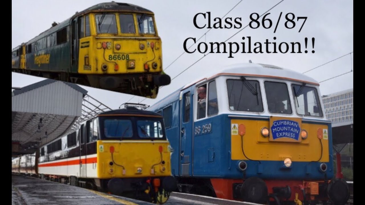 Class 86/87 Compilation 2020 - YouTube