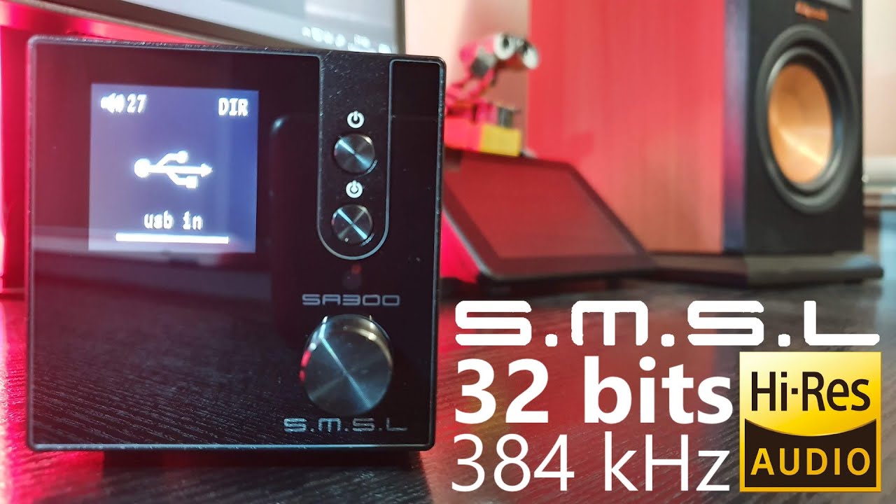 🎵 SMSL SA300 🎵 l'Ampl-Hi-Fi-cateur 🎵 - YouTube