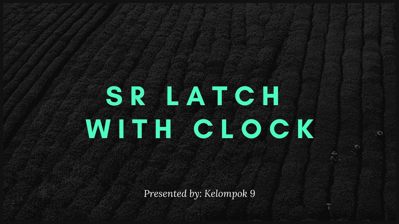 SR Latch with Clock - YouTube