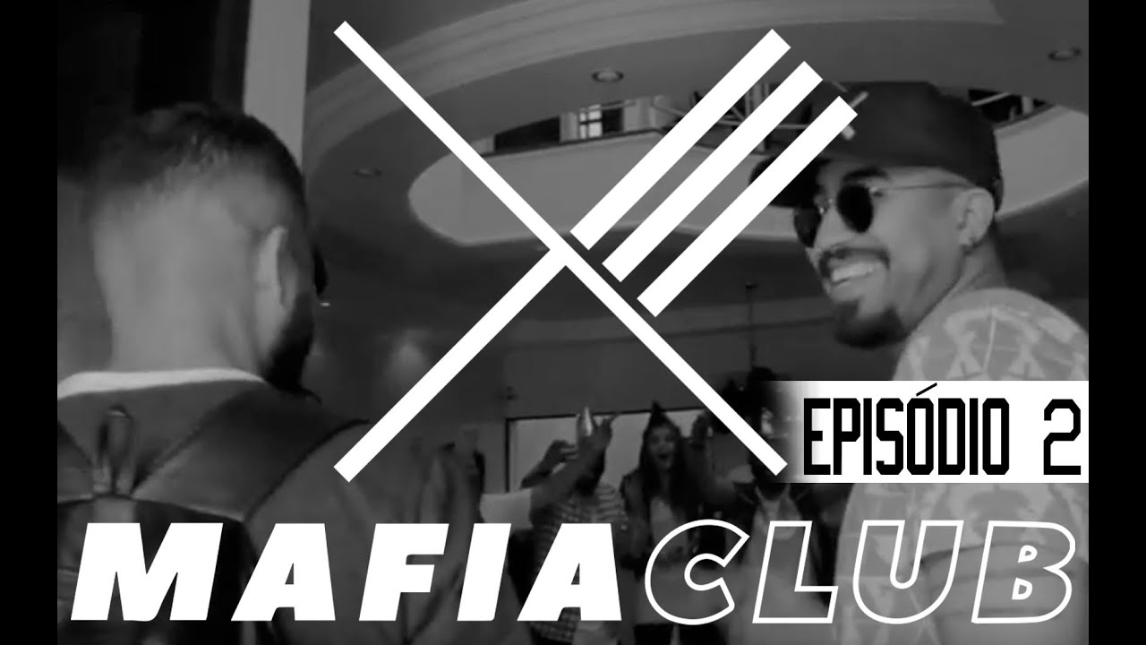 MAFIA CLUB - EP.2 - YouTube