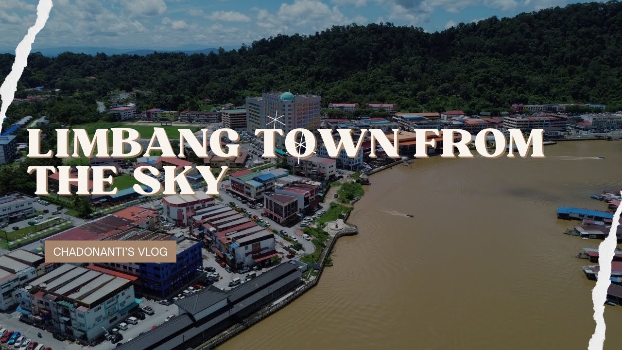 Limbang Town From The Sky - YouTube