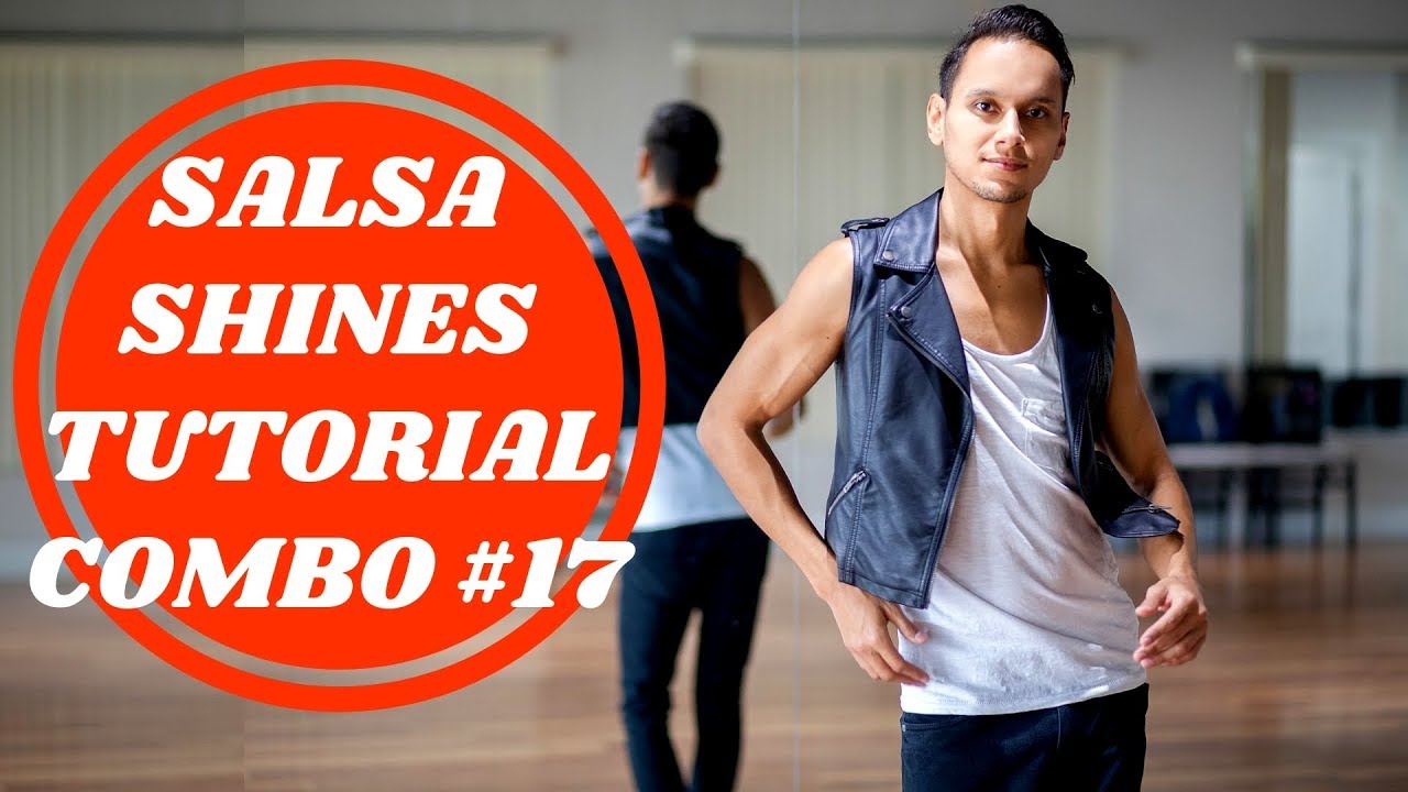 Salsa Footwork Shines Tutorial - Intermediate dance steps: Combo #17 ...