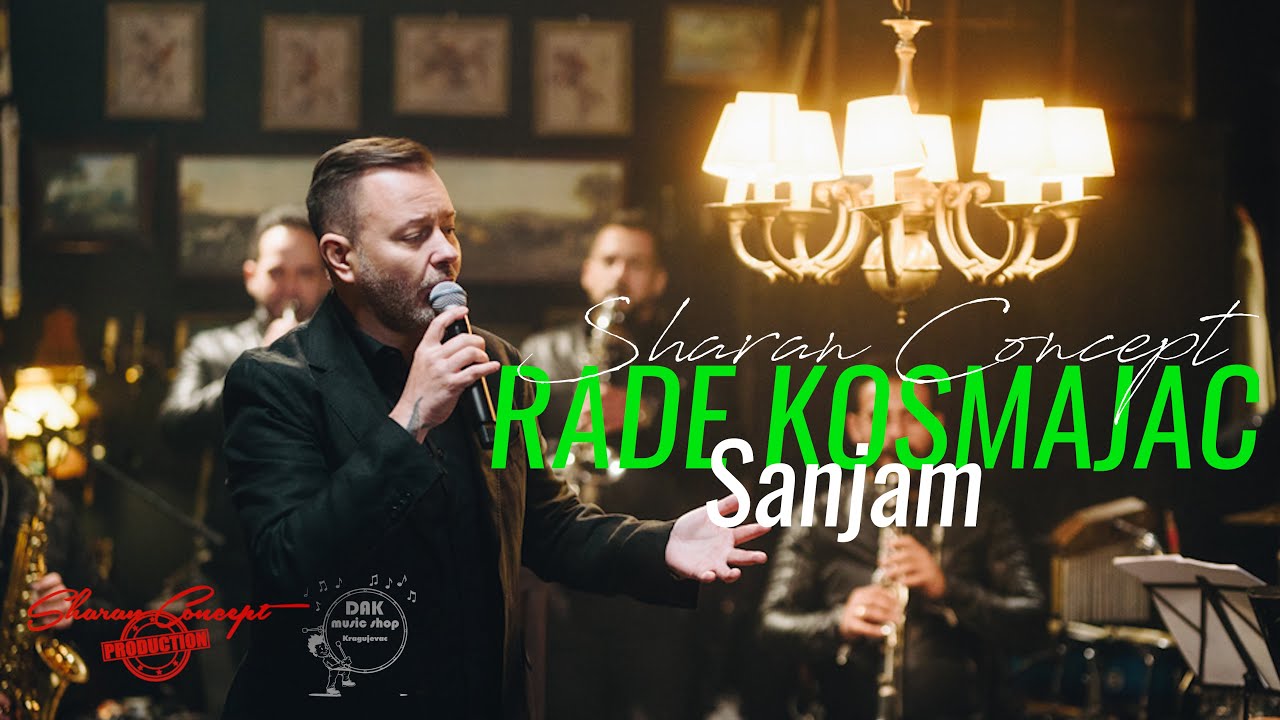Rade Kosmajac by Sharan Concept - Sanjam (OFFICIAL VIDEO 2023) - YouTube