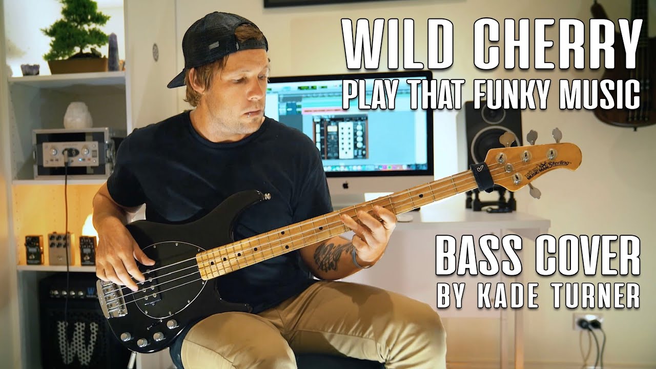 Wild Cherry - Play That Funky Music - Bass Cover - Kade Turner ...