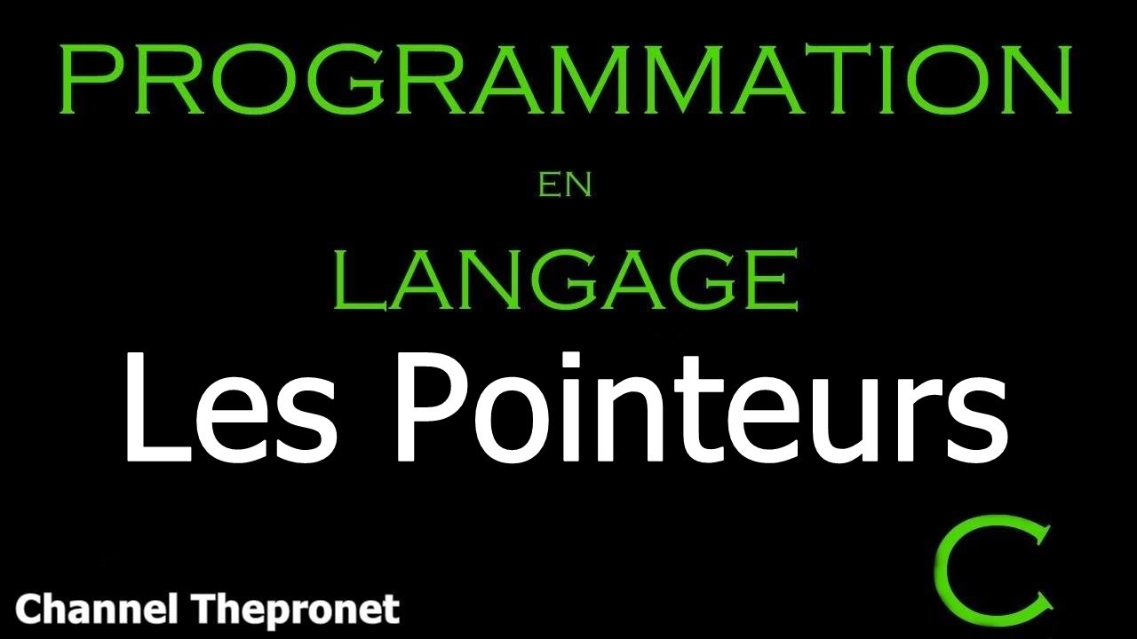 les pointeurs en langage c - YouTube