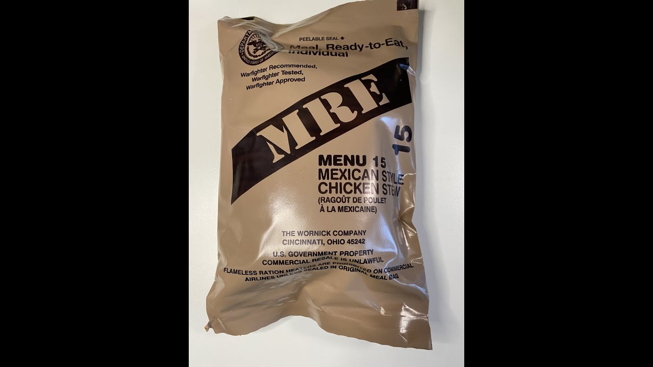 2019 U.S. MRE: Menu 15, Mexican Style Chicken Stew (CC) (Unboxing ...