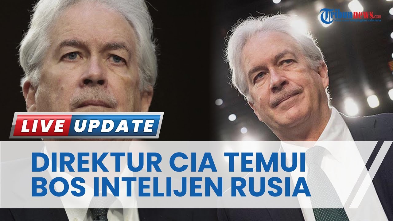 Temui Bos Intelijen Rusia di Turki, Direktur CIA Bahas Nuklir hingga ...