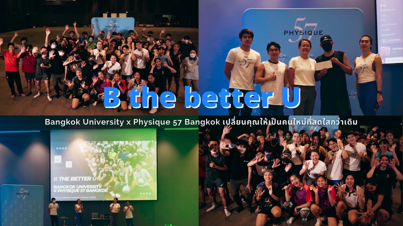 B the better U โครงการสร้างสรรค์ สร้างสุขภาพดี ของสายกิจการนักศึกษา ม. ...