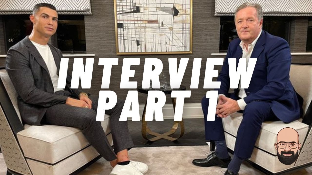 Cristiano Ronaldo Interview Part 1 || Thoughts and Reaction - YouTube