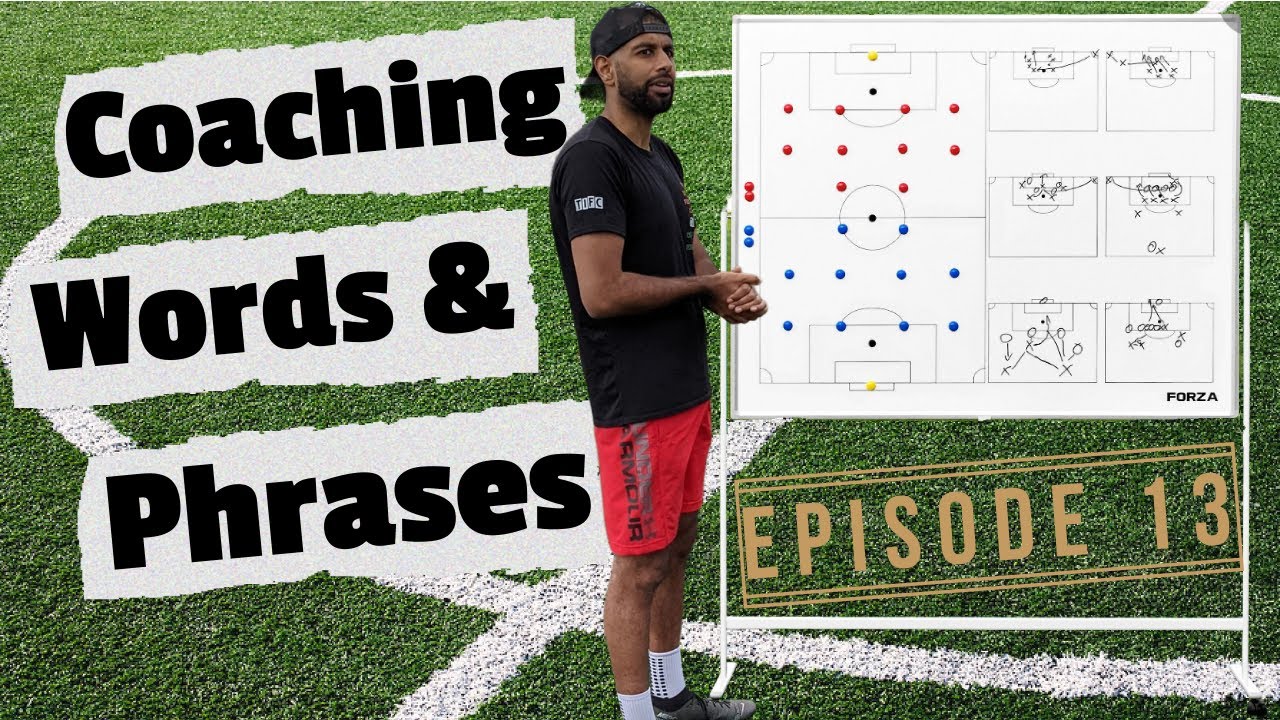 Coaching Words & Phrases Episode 13 ‖ Learn The Coaching Terminology ...