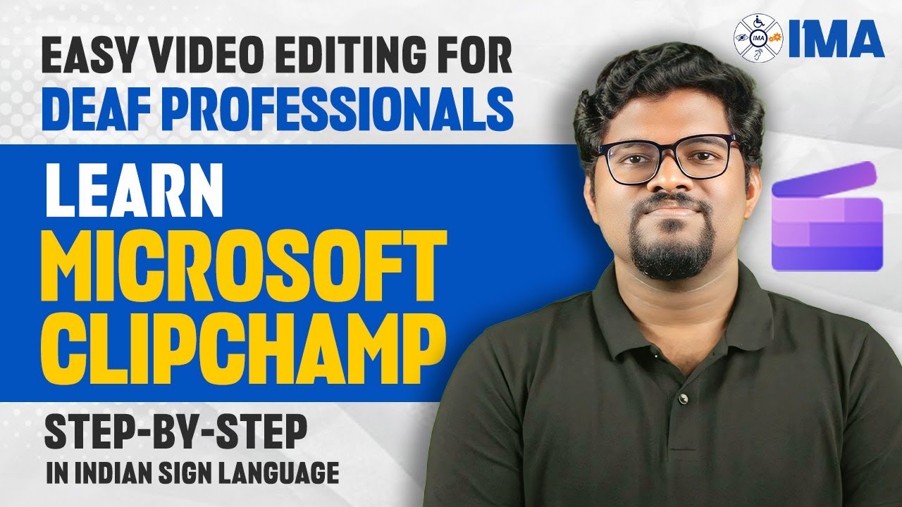 Video Editing for the Deaf 👉 Learn MS Clipchamp in Indian Sign Language ...
