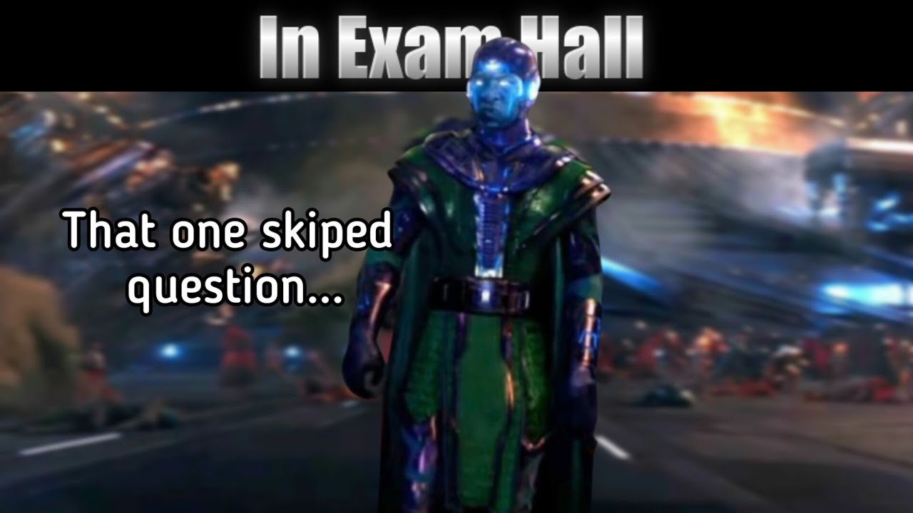 When you Skipped one Question for Exam.. Marvel Meme - YouTube