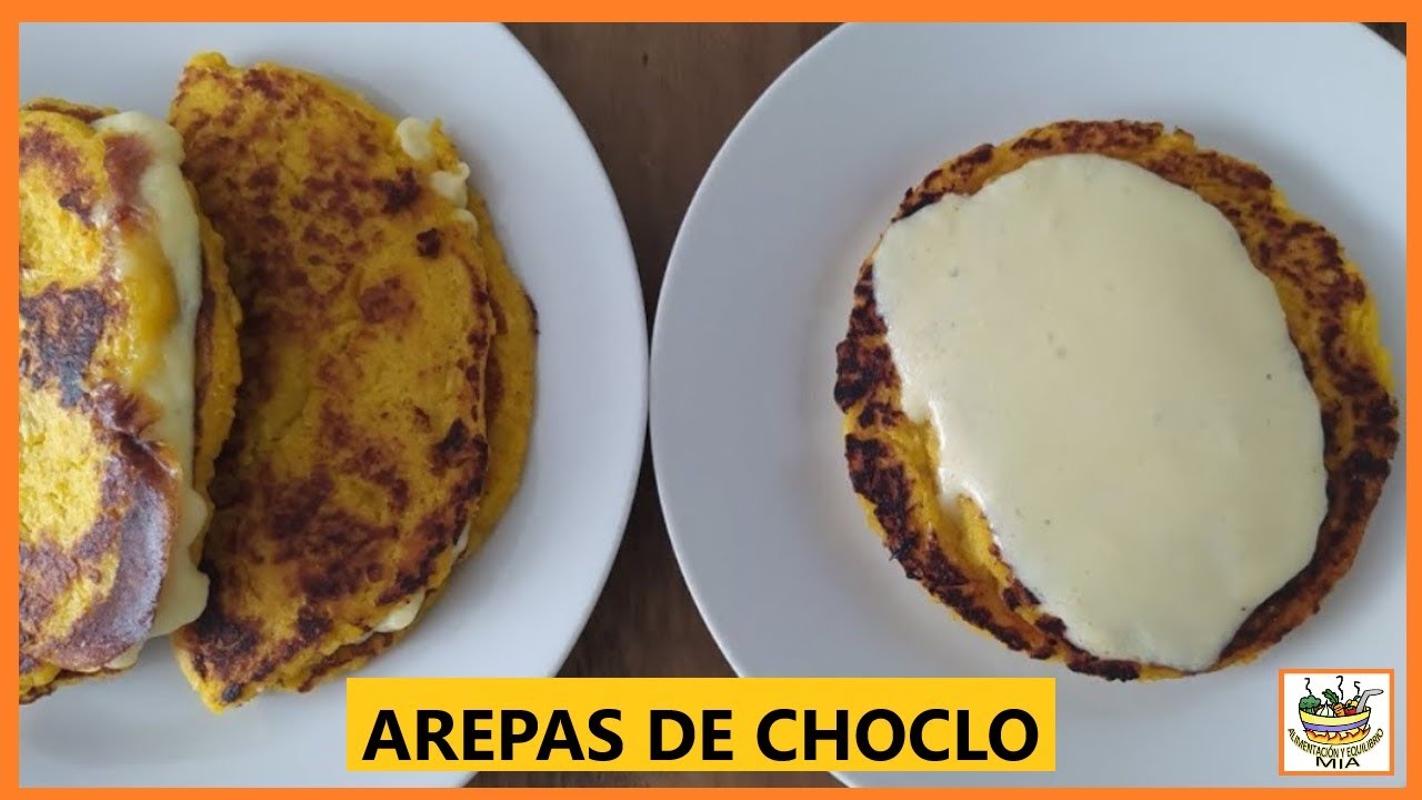 AREPAS DE CHOCLO | RECETA COLOMBIANA - YouTube