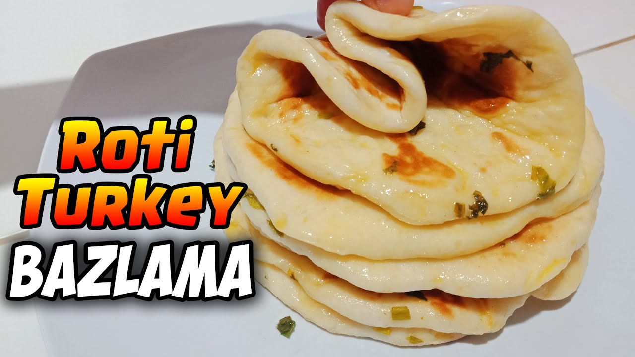 TANPA OVEN ! Cara Bikin Roti Turkey Bazlama - YouTube