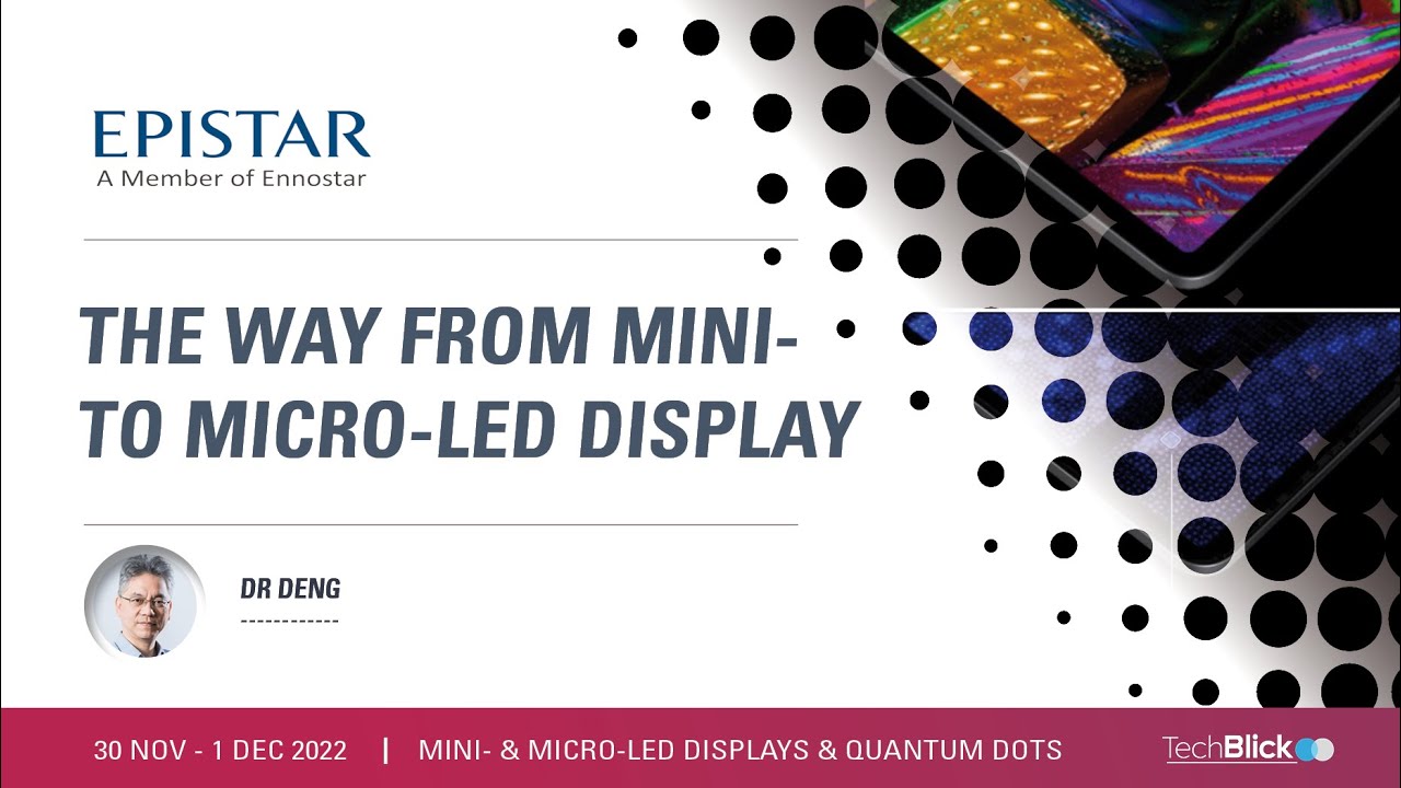 EPISTAR Corporation (A Member of Ennostar) | The Way from Mini to Micro ...