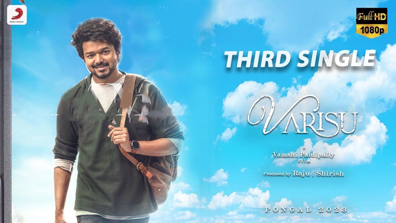 OFFICIAL : Varisu Third Single Announcement | Thalapathy Vijay ...