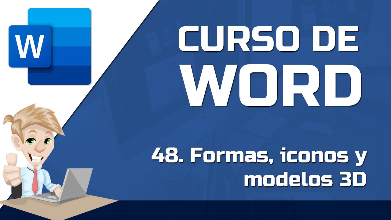 48 Formas, iconos y modelos 3D - CURSO DE WORD GRATIS - YouTube