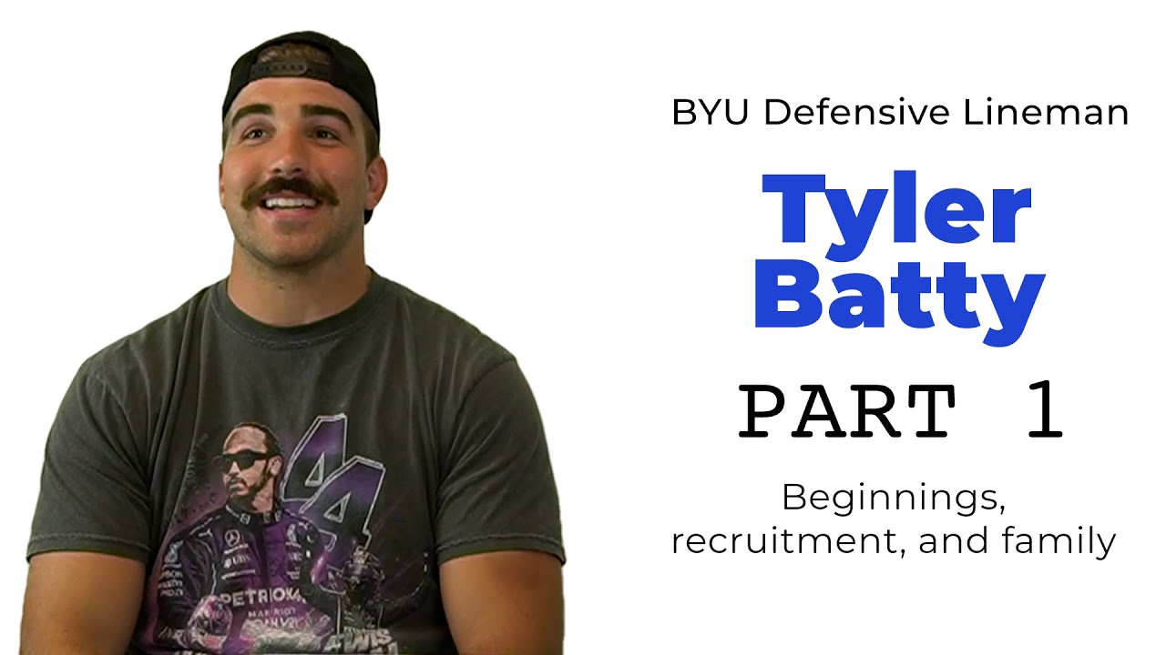 Tyler Batty #BYU DL - beginnings, family, and recruitment #BYUfootball ...