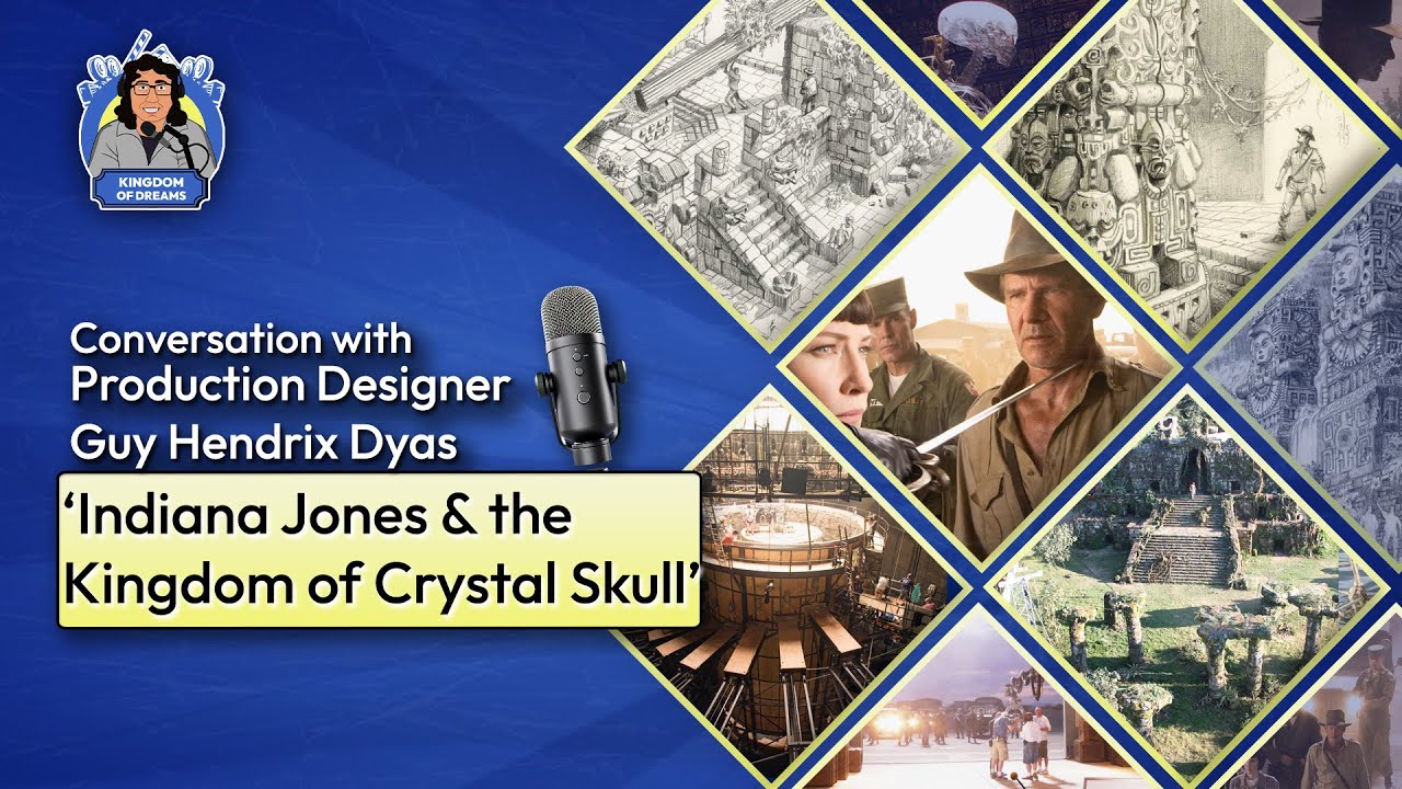 EP 229 - Guy Hendrix Dyas - Designing 'Indiana Jones & Kingdom of the ...