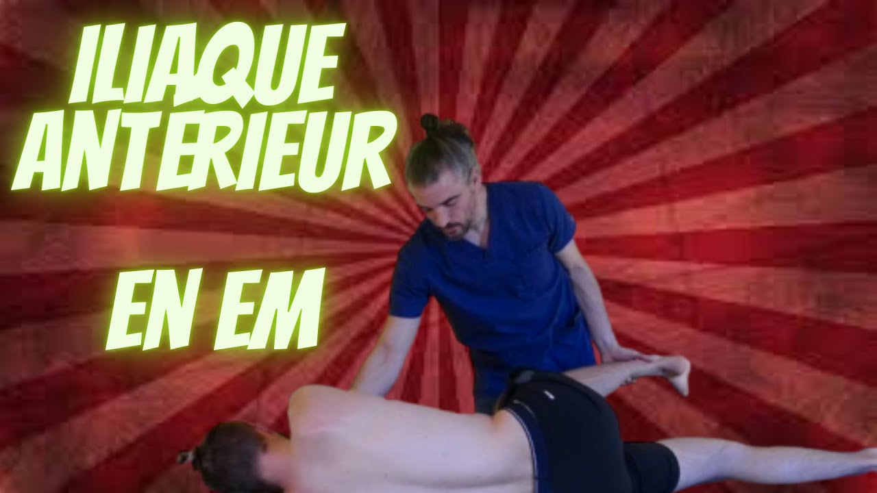 techniques d’énergie musculaire pour un iliaque en dysfonction de ...