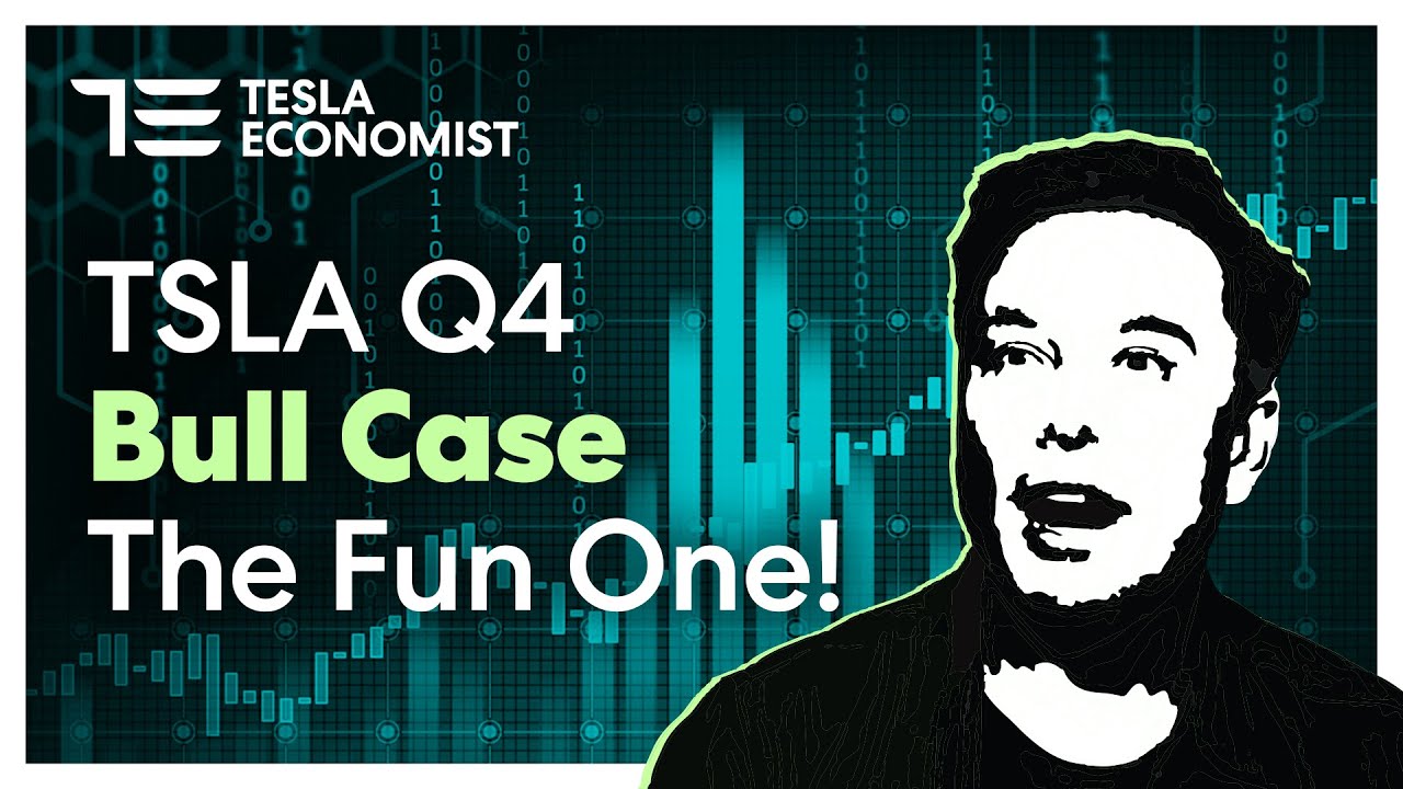 Tesla Q4 Bull Case for Earnings - the Most Exciting One! - YouTube
