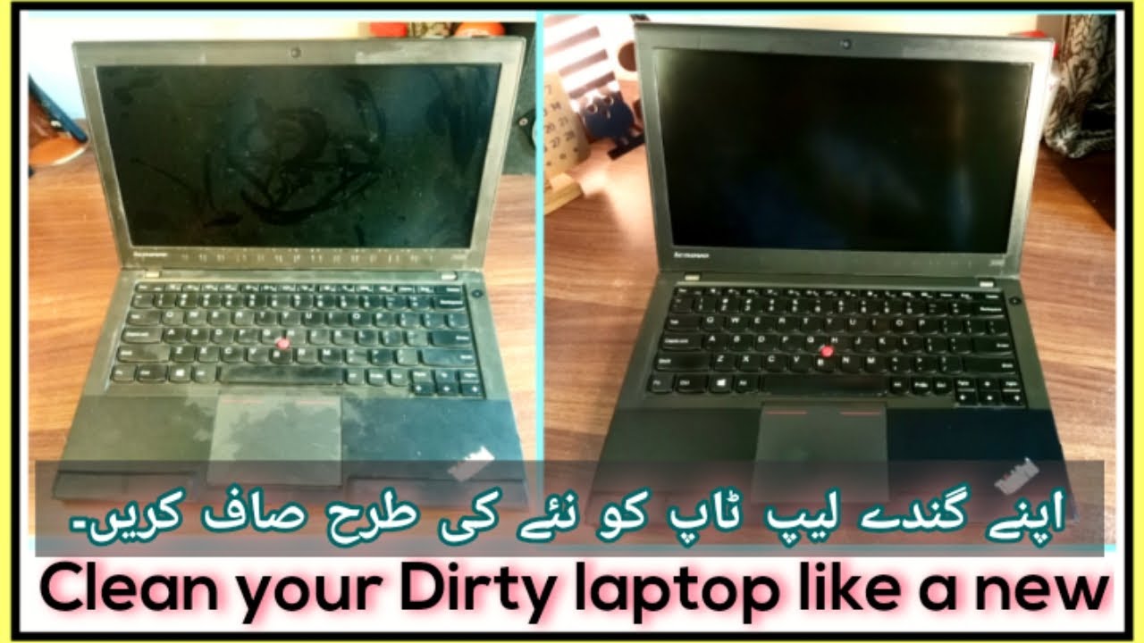 How to Clean your Dirty Laptop and Remove any Scratches / Laptop ...