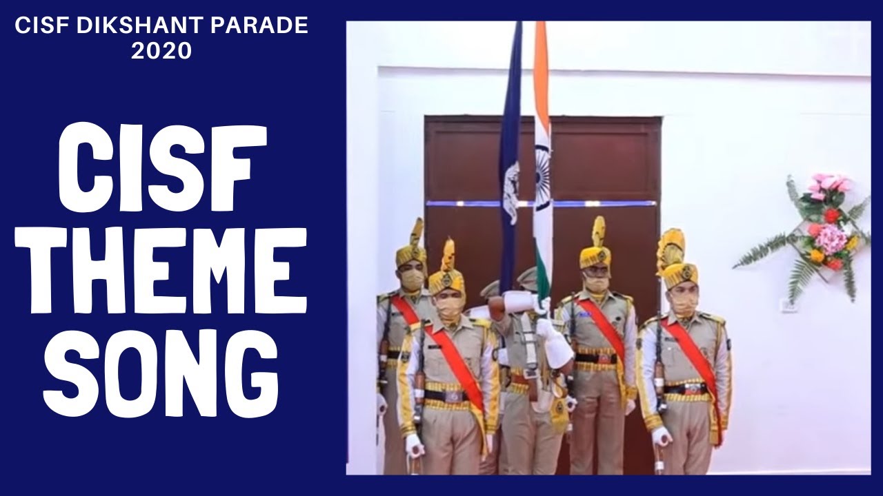 CISF theme song | CISF NISA Hyderabad | "Desh ki rakshaa hamara dharm ...