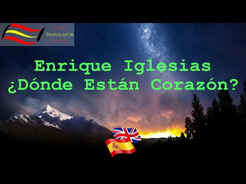 Enrique Iglesias - Dónde Están Corazón | LyricsTranslator | Learn ...