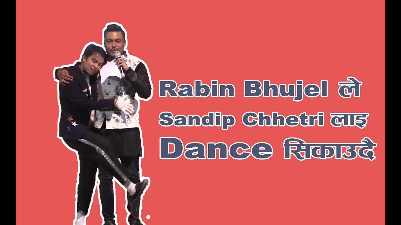 Rabin Bhujel & Sandip Chhetri performing together on the Stage at ...