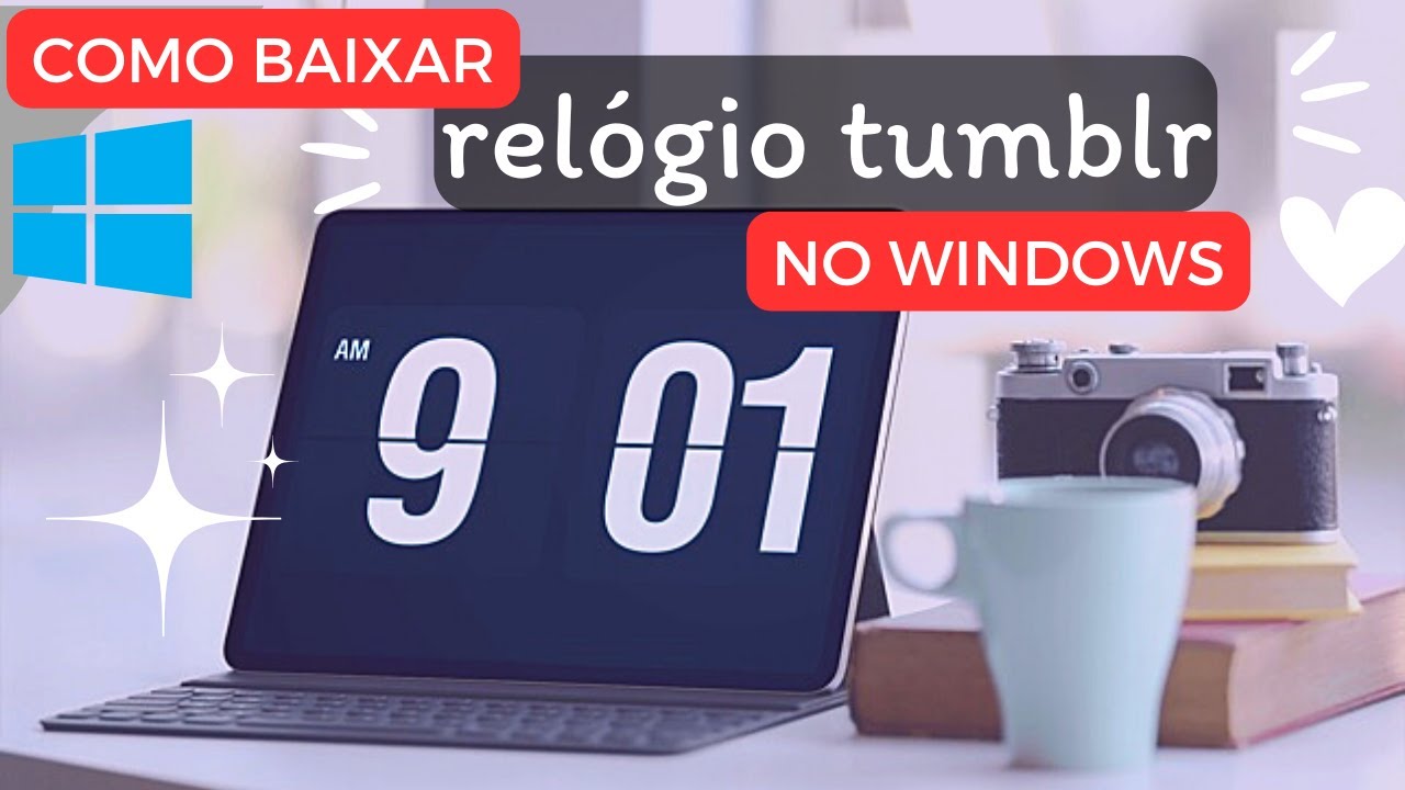 COMO COLOCAR RELÓGIO TUMBLR DE PROTETOR DE TELA (ESTILO MACBOOK) no ...