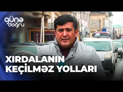 Günə doğru - Xırdalanın dalana dirənən yol problemi -  Park edilmiş avtomobillər yolu zəbt edir