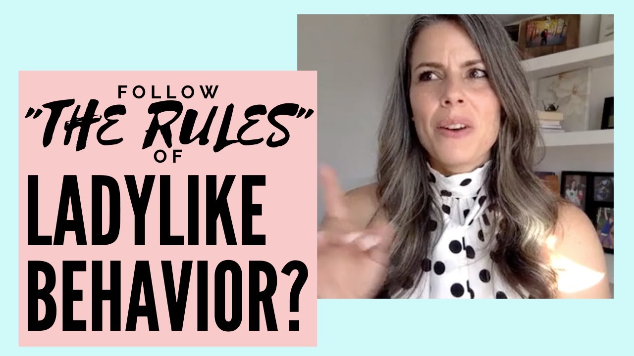 How to Lean Back in Dating [Ladylike Behavior Rules Change Your Life ...