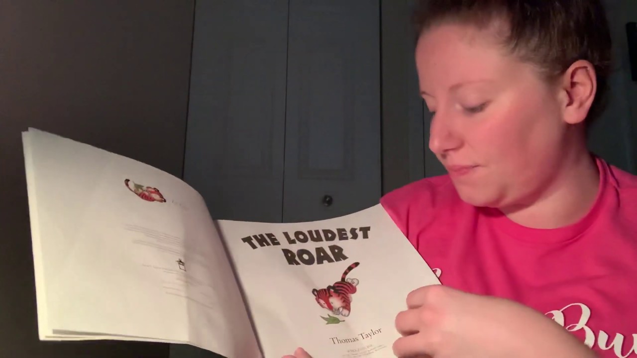 The Loudest Roar by Thomas Taylor read aloud by Ms.Jessica - YouTube