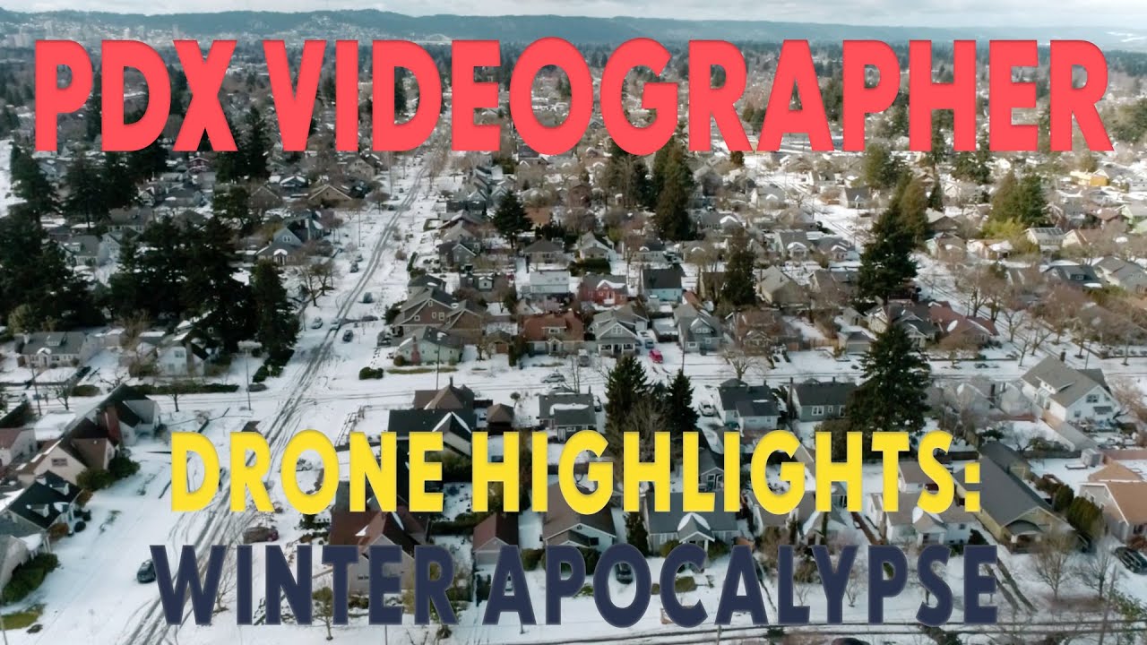 Drone Highlights: Portland Winter Apocalypse - YouTube