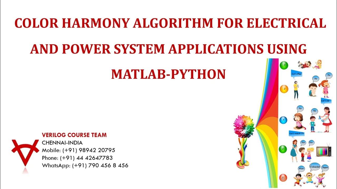 COLOR HARMONY ALGORITHM FOR ELECTRICAL AND POWER SYSTEM APPLICATIONS ...